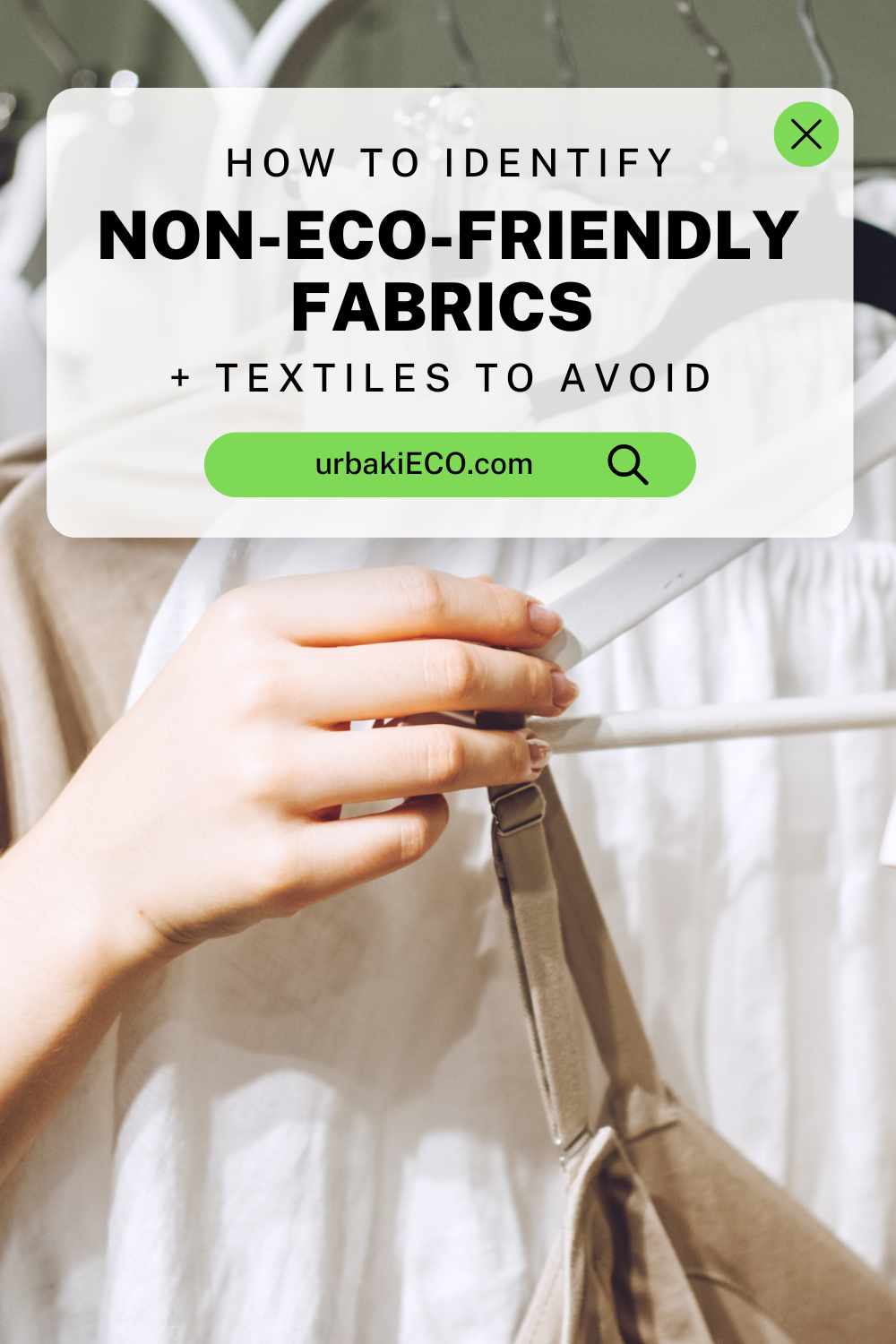 How to Identify Non-Eco-Friendly Fabrics + Textiles to Avoid
