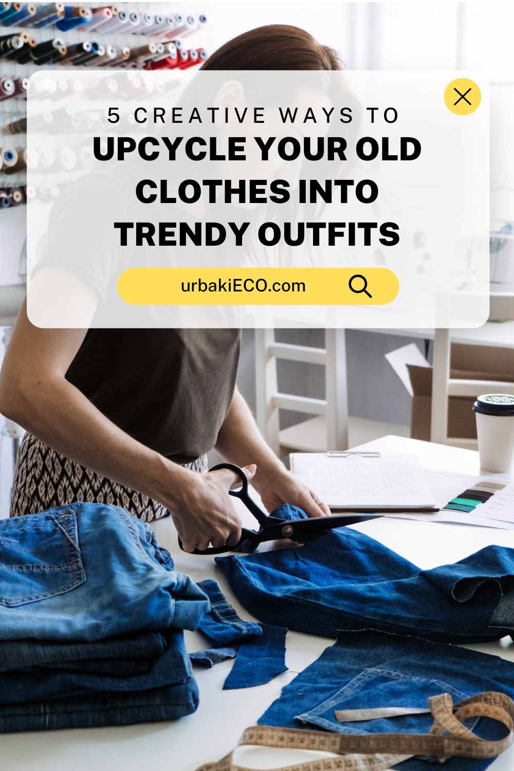 5 Creative Ways to Upcycle Your Old Clothes Into Trendy Outfits